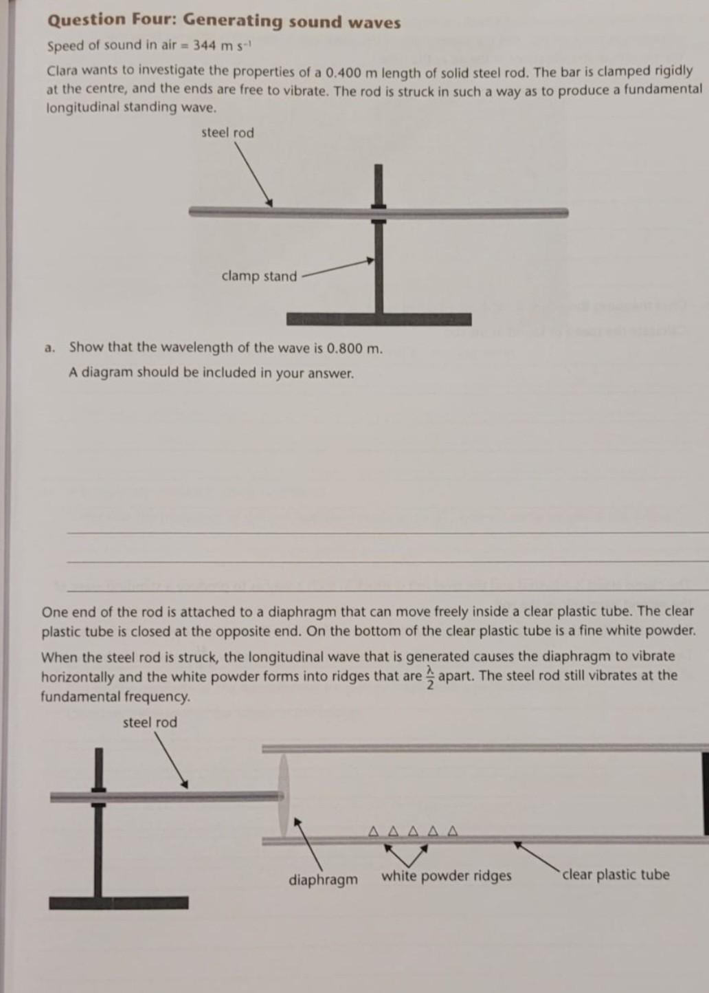 Question Four: Generating sound waves Speed of sound | Chegg.com