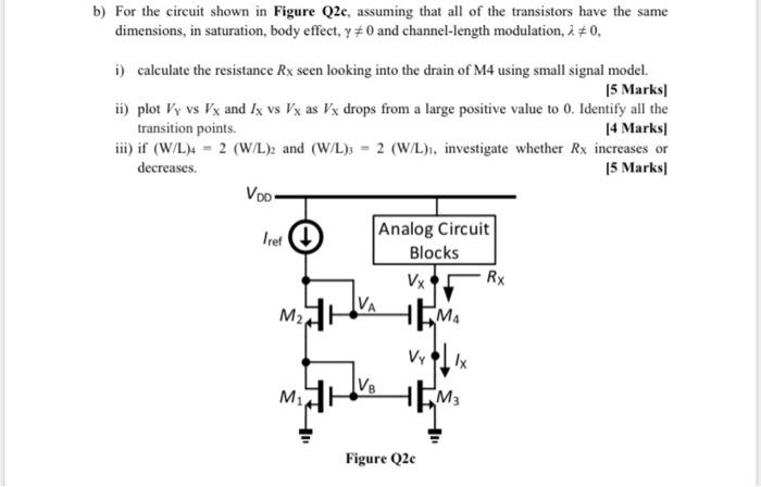 b) For the circuit shown in Figure Q2c, assuming that | Chegg.com