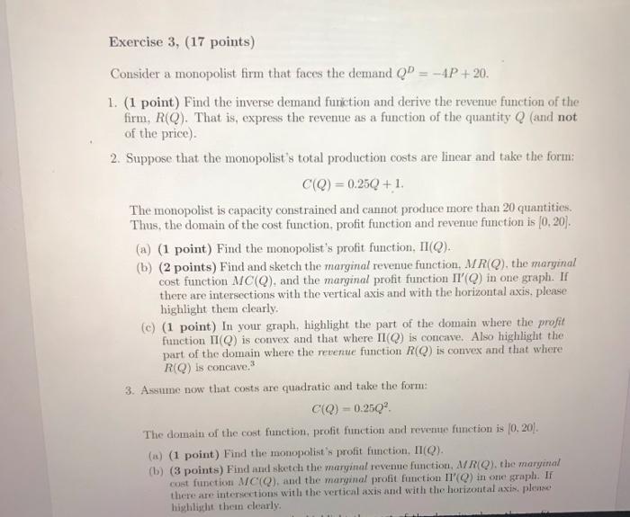 Solved Consider a monopolist firm that faces the demand | Chegg.com
