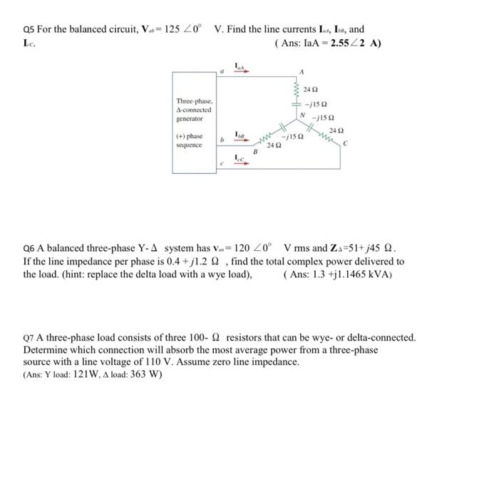 Solved Q5 For the balanced circuit, Vab=125∠0∘V. Find the | Chegg.com