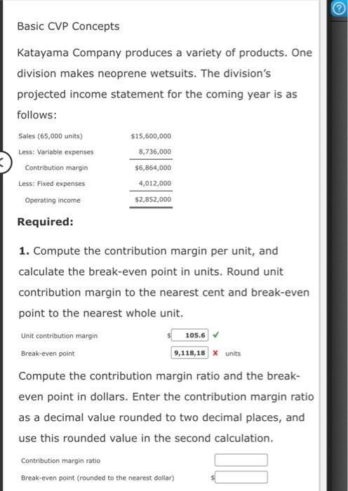 Solved Basic CVP Concepts Katayama Company produces a | Chegg.com
