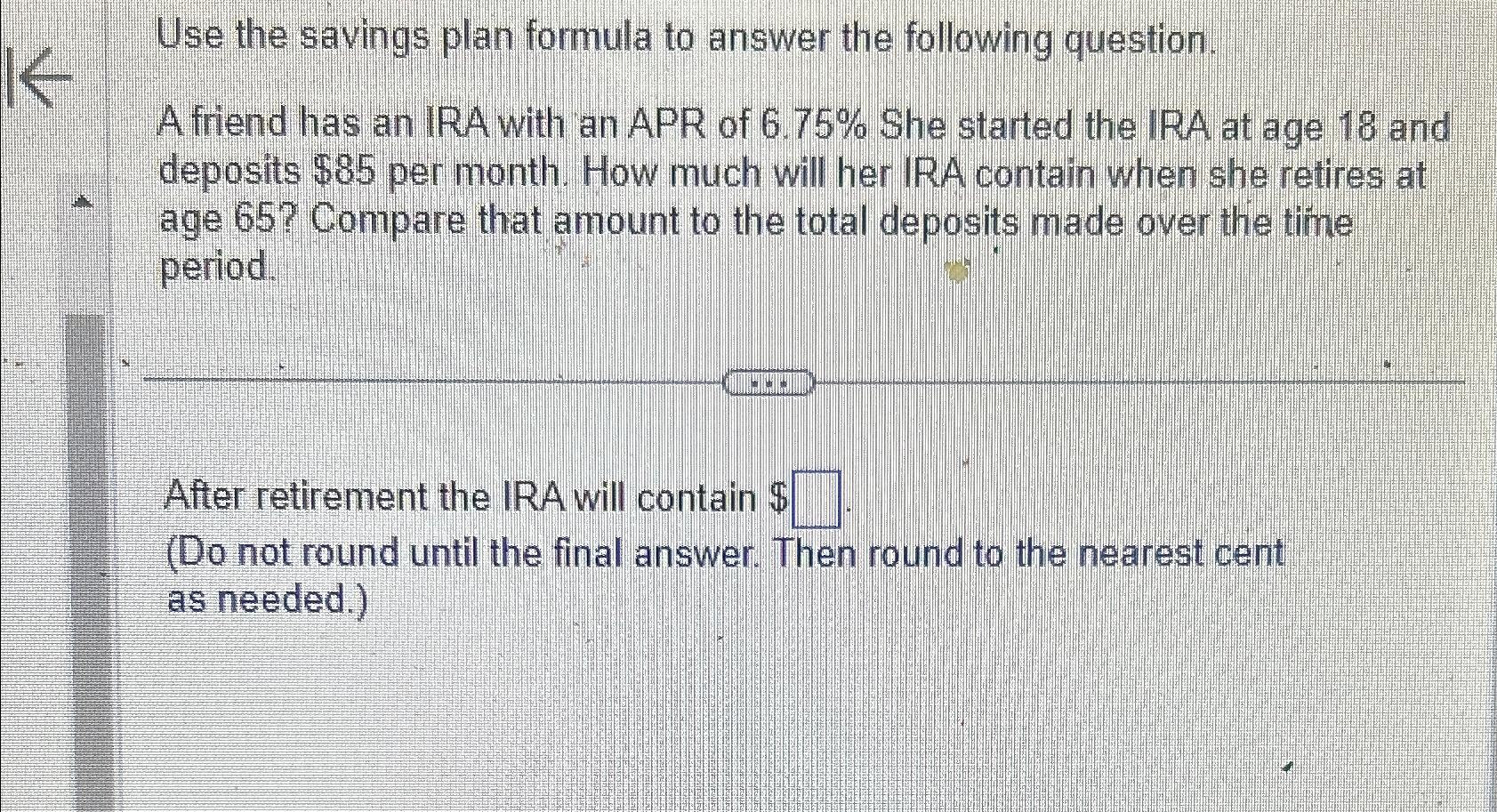Solved Use the savings plan formula to answer the following | Chegg.com