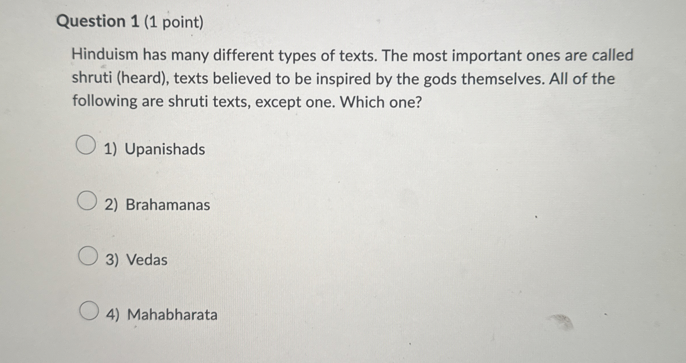 Solved Question 1 (1 ﻿point)Hinduism has many different | Chegg.com