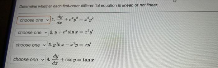 [Solved]: Determine whether each first-order differential e