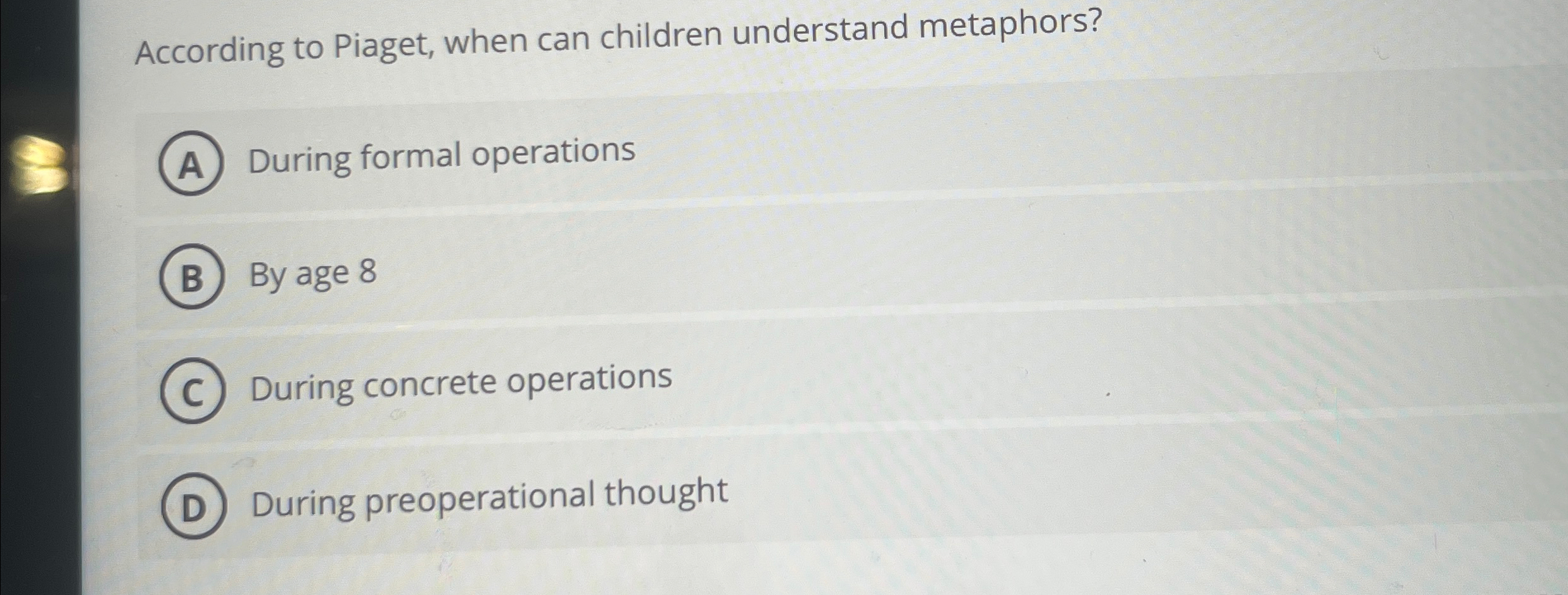 Solved According to Piaget, when can children understand | Chegg.com