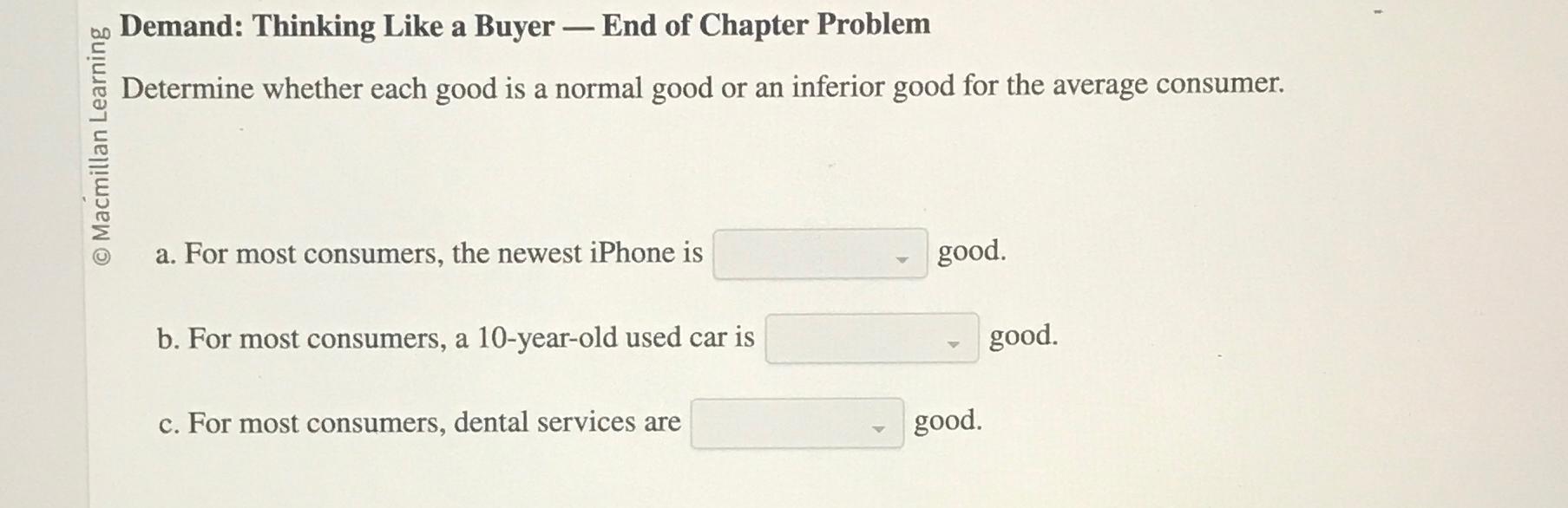 Solved o Demand: Thinking Like a Buyer - ﻿End of Chapter | Chegg.com