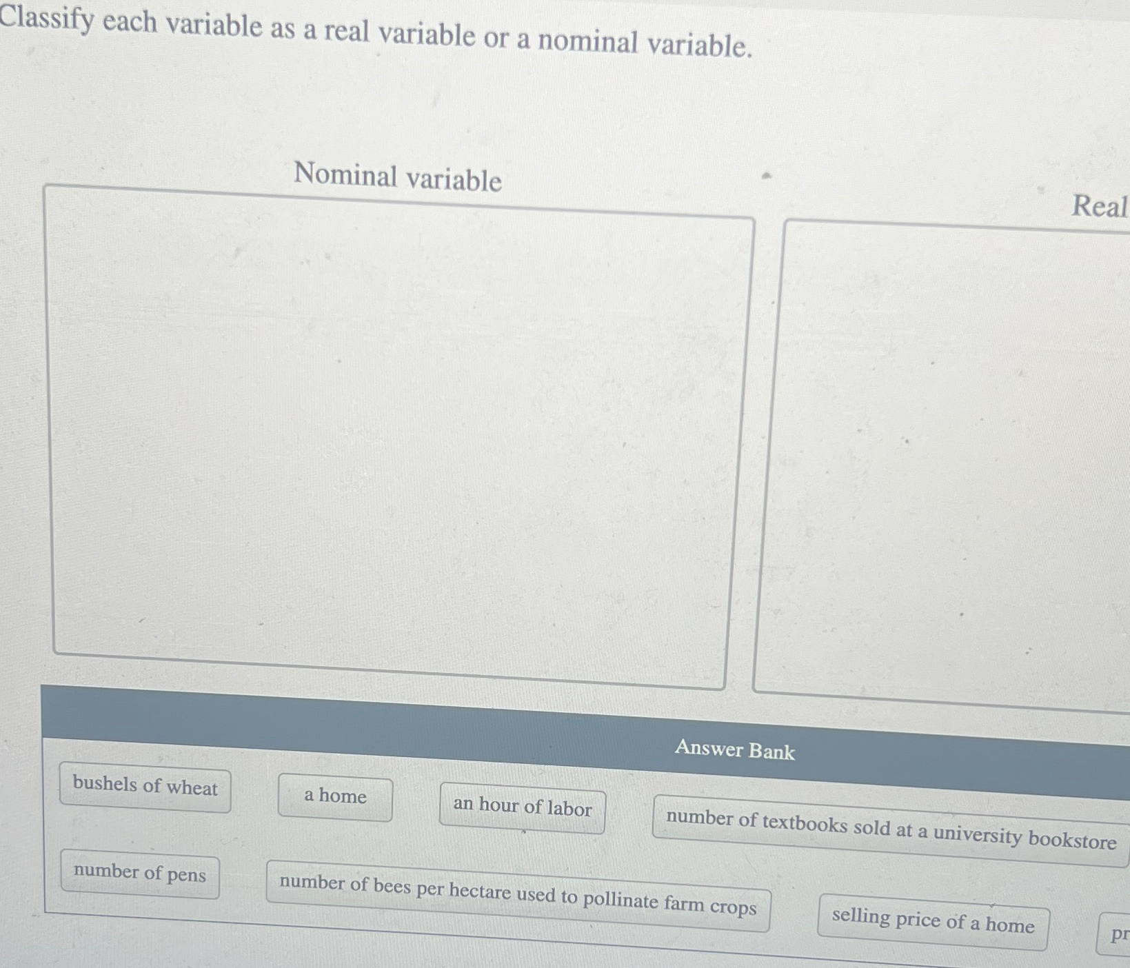 Solved Classify Each Variable As A Real Variable Or A