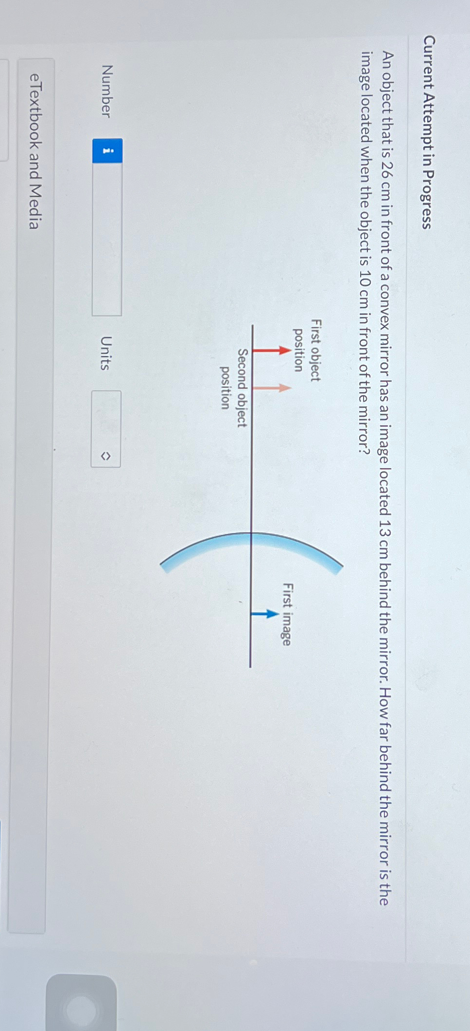Solved Current Attempt in ProgressAn object that is 26cm ﻿in | Chegg.com