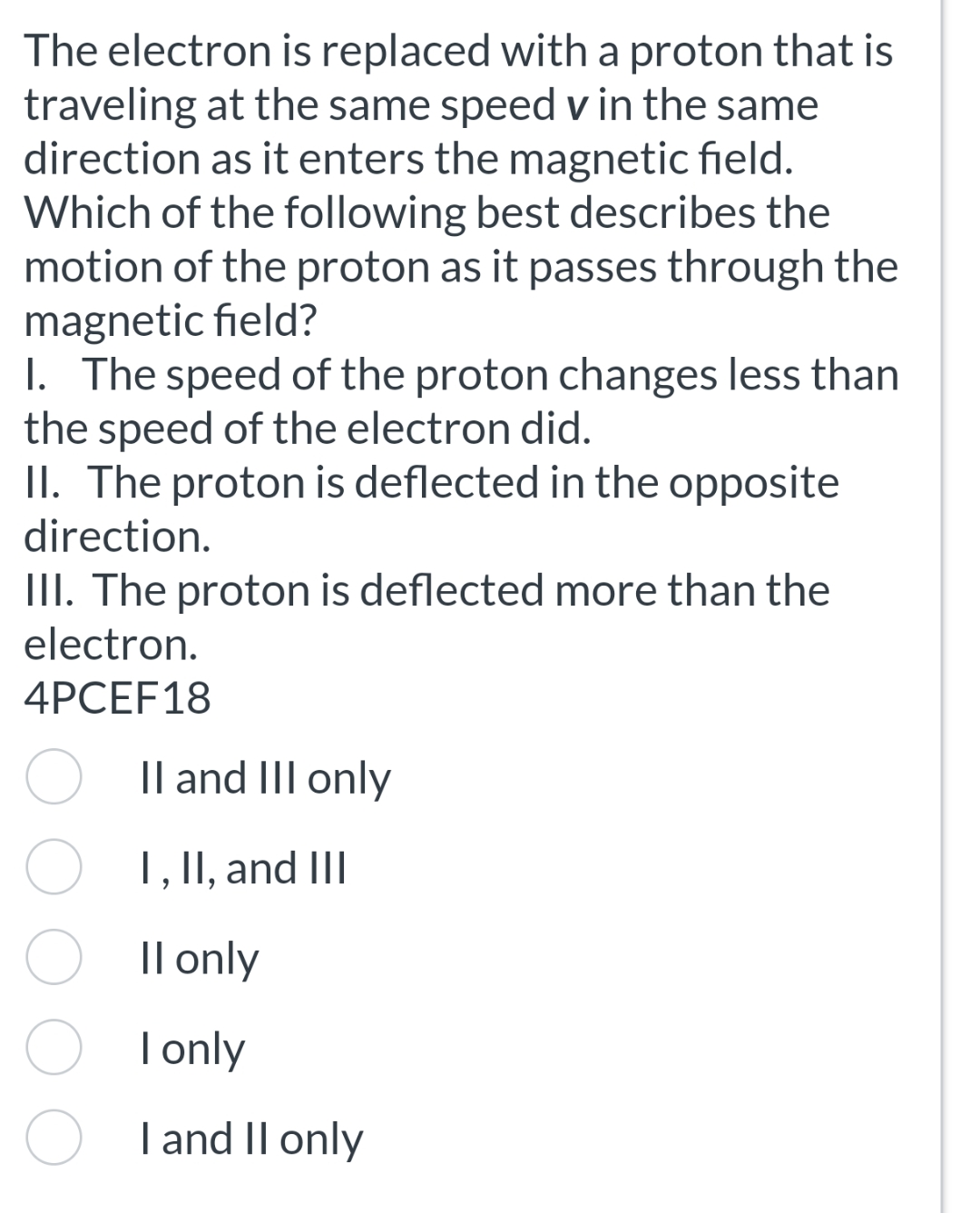 Solved The electron is replaced with a proton that | Chegg.com