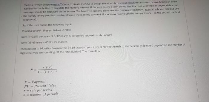 Solved Write a Python program usine Tkinter to create the | Chegg.com