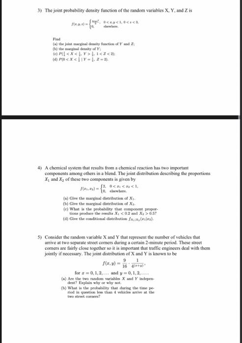 Solved 3) The joint probability density function of the | Chegg.com