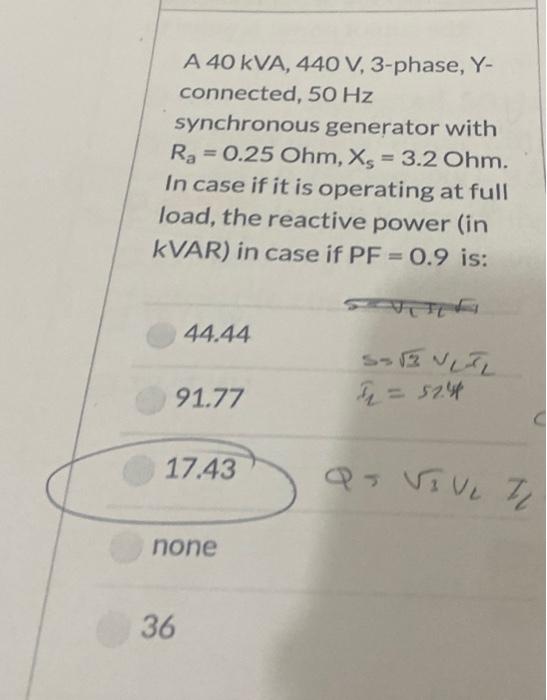 Solved A 40 kVA, 440 V, 3-phase, Y- connected, 50 Hz | Chegg.com
