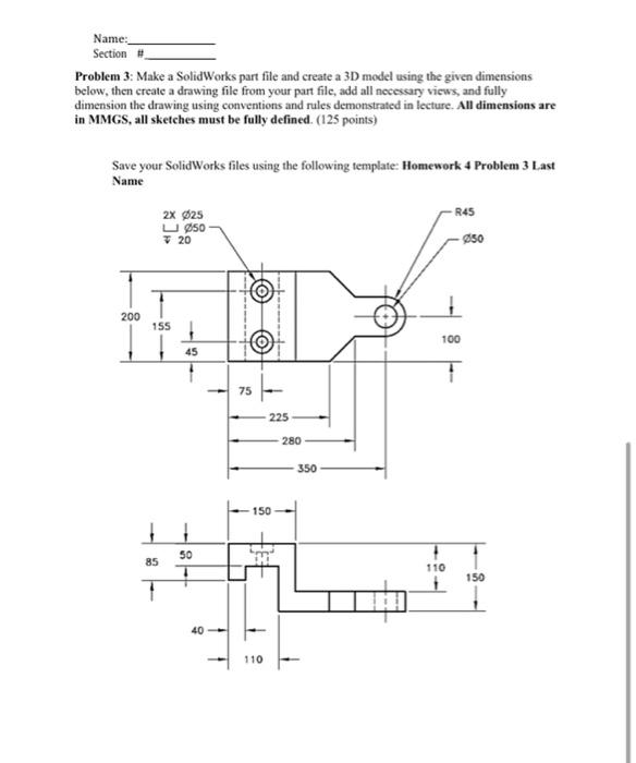 Solved Name: Section # Problem 1: Make a SolidWorks part | Chegg.com