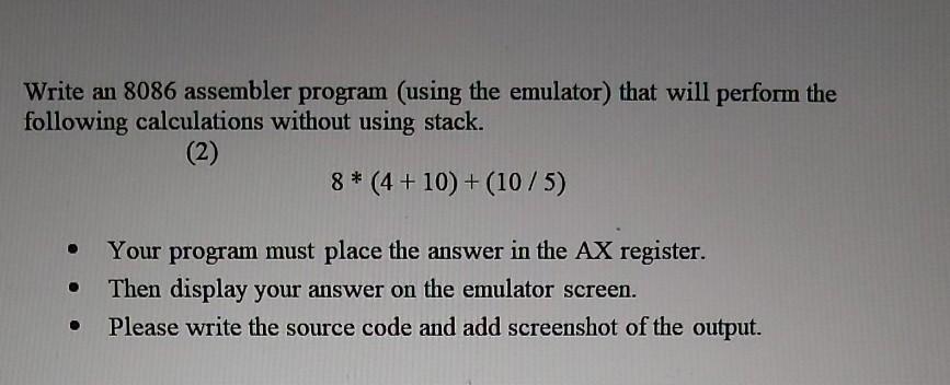 Solved Write An 8086 Assembler Program Using The Emulator 0239