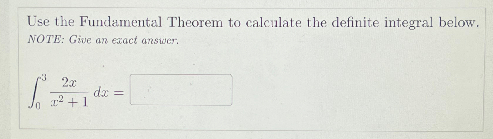 Solved Use the Fundamental Theorem to calculate the definite | Chegg.com