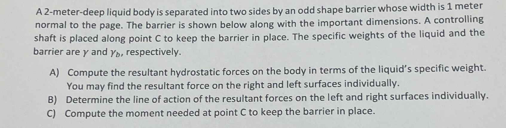 Solved A 2-meter-deep liquid body is separated into two | Chegg.com