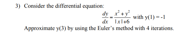 Consider the differential equation:dydx=x2+y2|x|+6 | Chegg.com