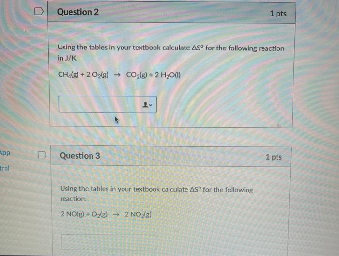 Solved Question 2 1 pts Using the tables in your textbook | Chegg.com