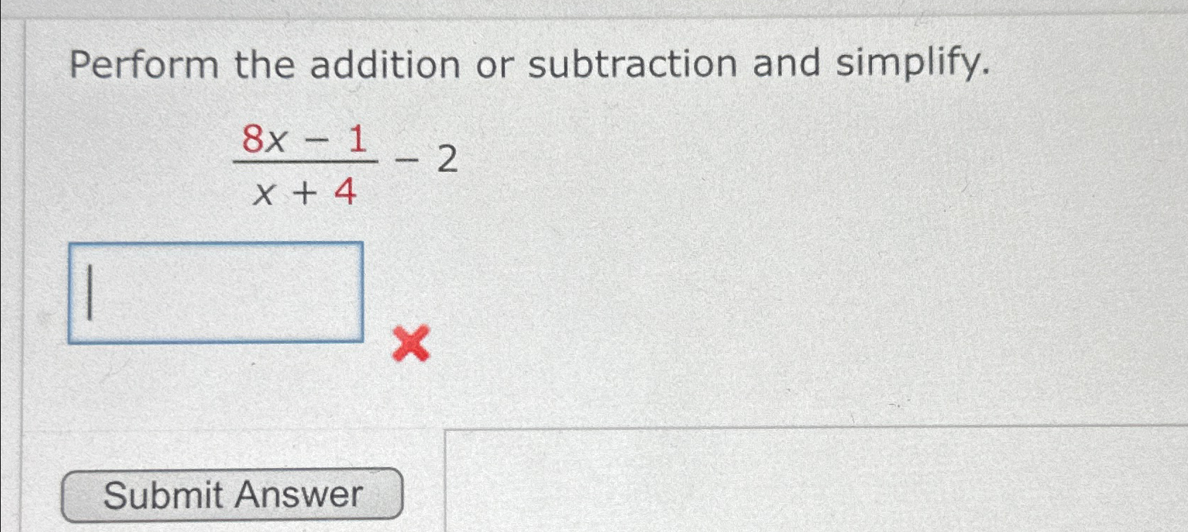 Solved Perform the addition or subtraction and | Chegg.com Solved Perform the addition or subtraction and | Chegg.com