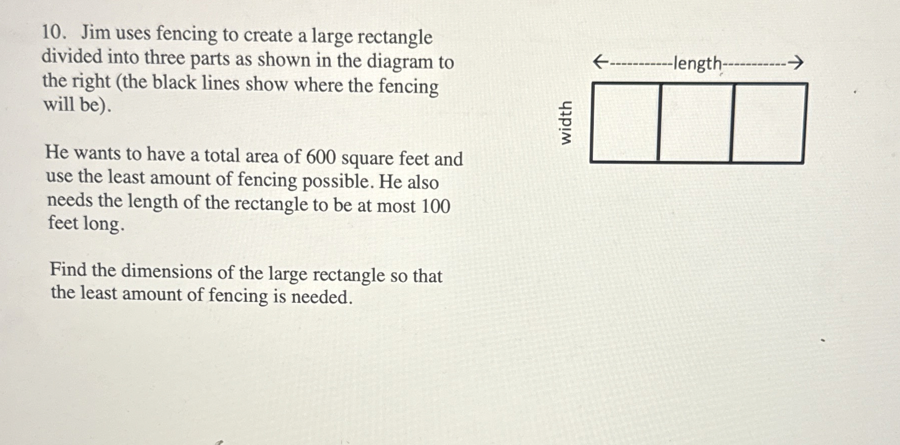 Solved by an EXPERT Jim uses fencing to create a large rectangle divided | Chegg.com