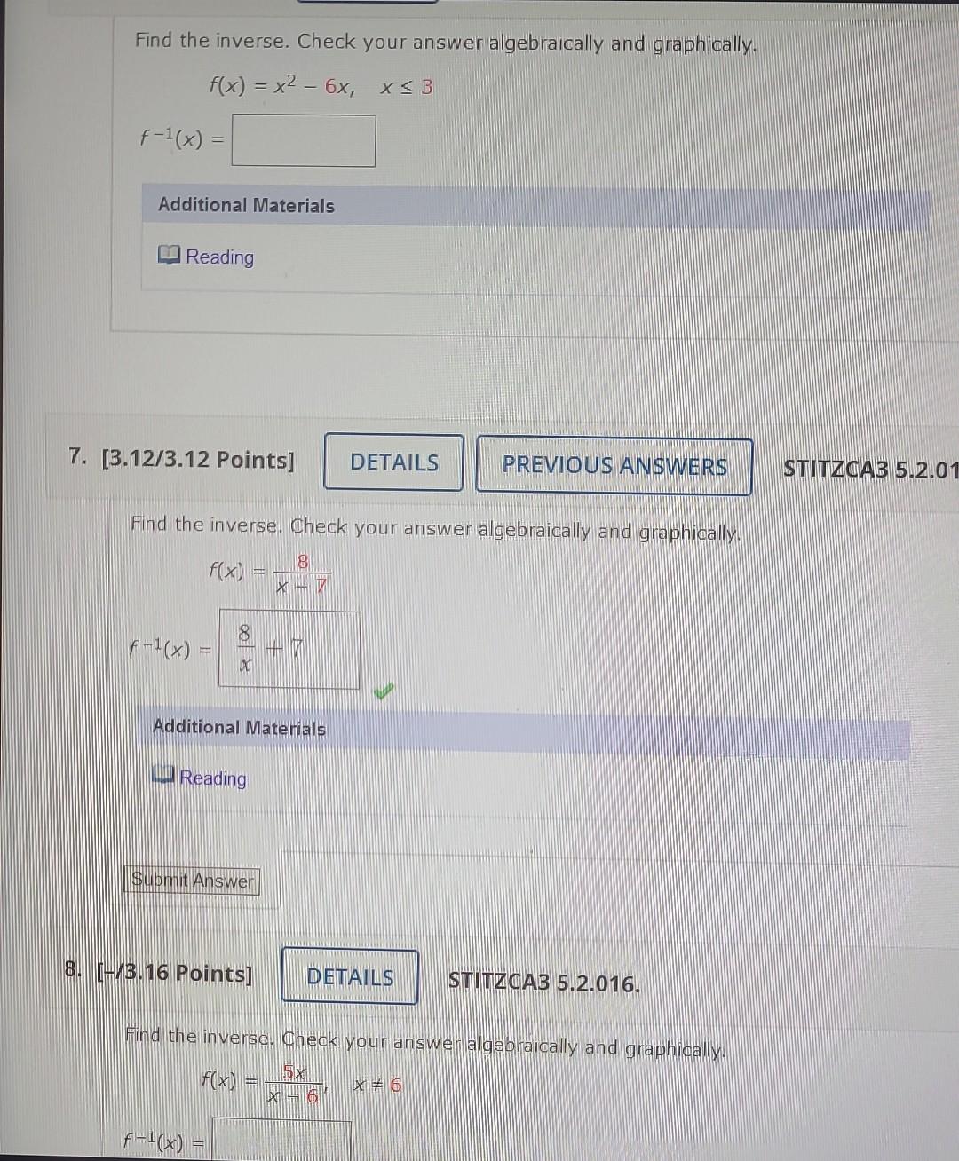 Solved Find the inverse. Check your answer algebraically and | Chegg.com