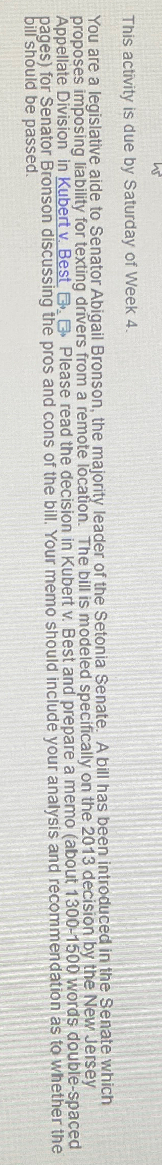 Solved This activity is due by Saturday of Week 4 .You are a | Chegg.com