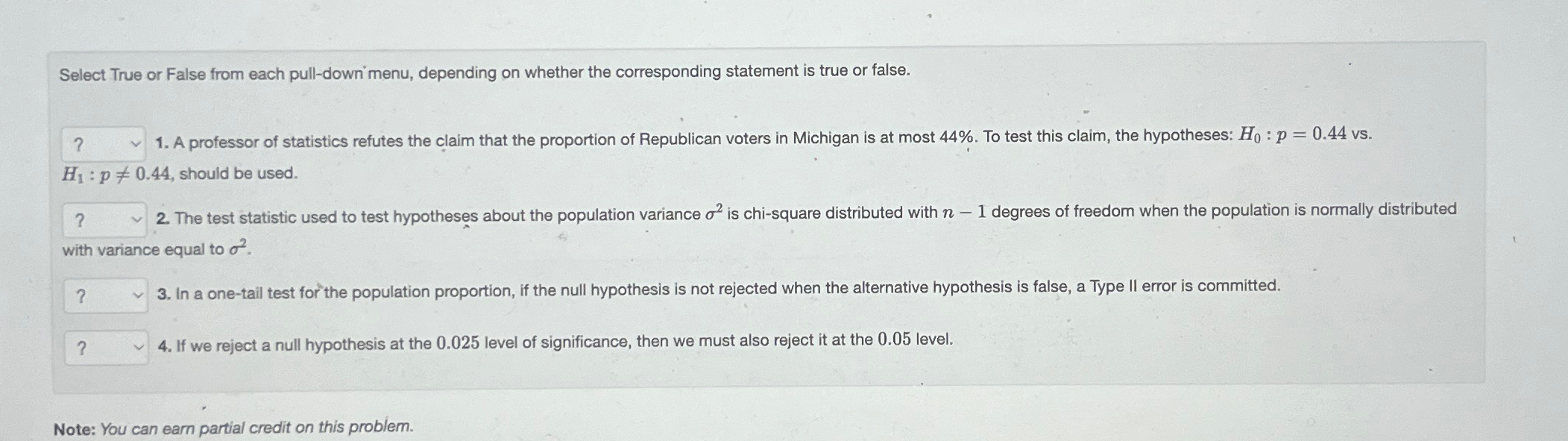 Solved Select True or False from each pull-down menu, | Chegg.com