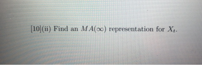 Solved 1. Consider the following ARMA(1,1) process (1 – | Chegg.com Solved 1. Consider the following ARMA(1,1) process (1 – | Chegg.com