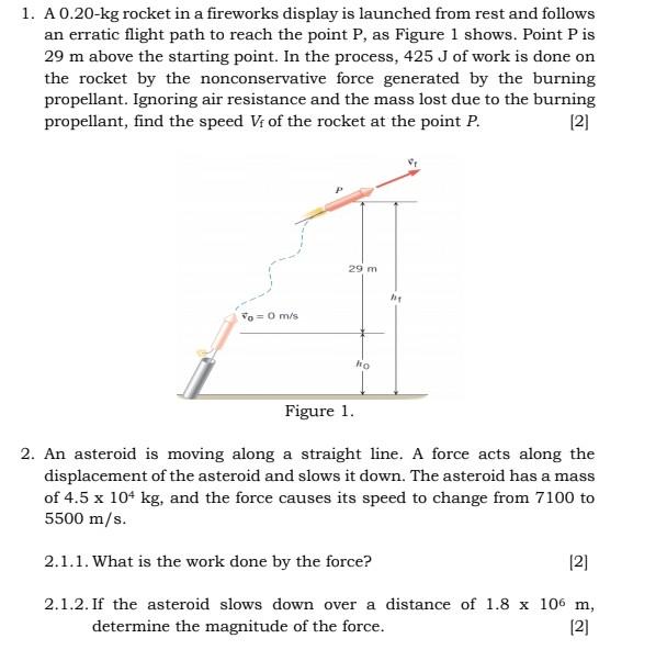 Solved 1. A 0.20-kg rocket in a fireworks display is | Chegg.com