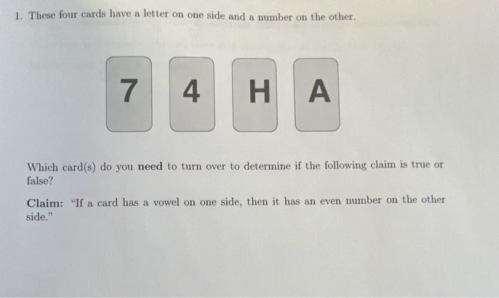 Solved 1. These four cards have a letter on one side and a | Chegg.com