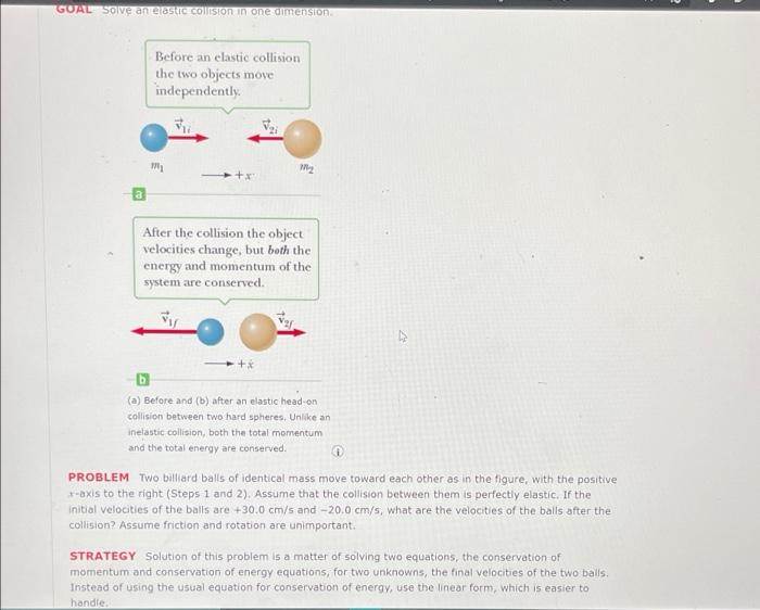 Solved GOAL Solve an elastic collision in one dimension. | Chegg.com