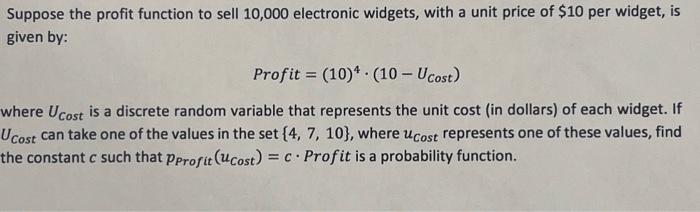 Suppose the profit function to sell 10,000 electronic | Chegg.com