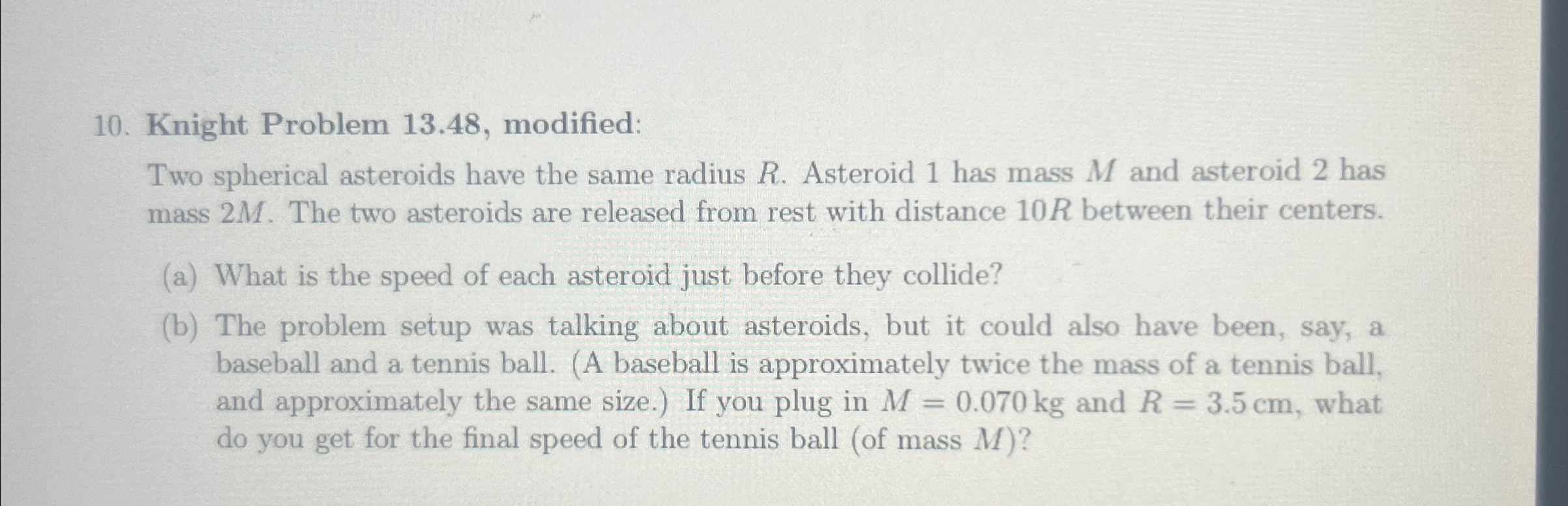 Knight Problem 13.48, ﻿modified:Two spherical | Chegg.com