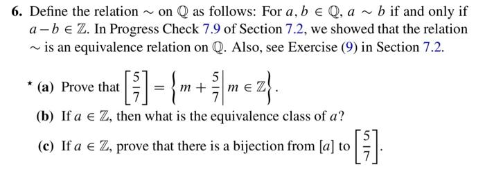 Solved Define the relation ∼ on Q as follows: For a,b∈Q,a∼b | Chegg.com