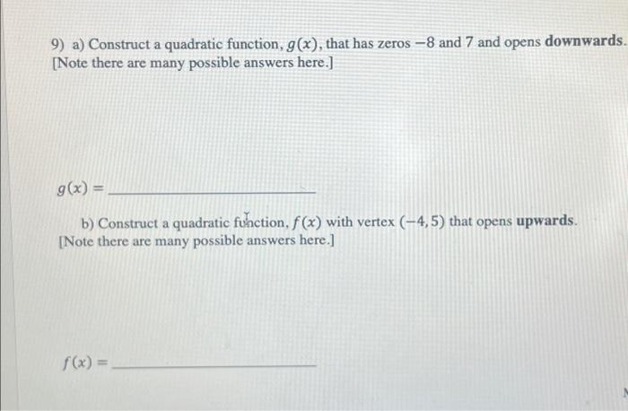 Solved 9) a) Construct a quadratic function, g(x), that has | Chegg.com