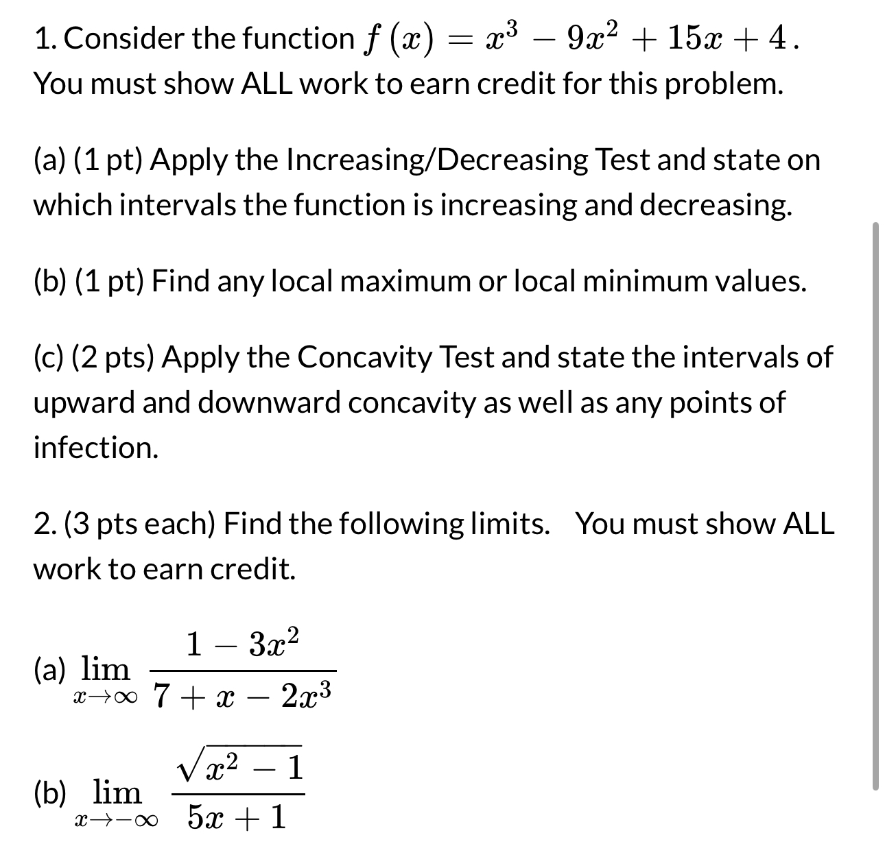 Solved Consider the function f(x)=x3-9x2+15x+4. ﻿You must | Chegg.com