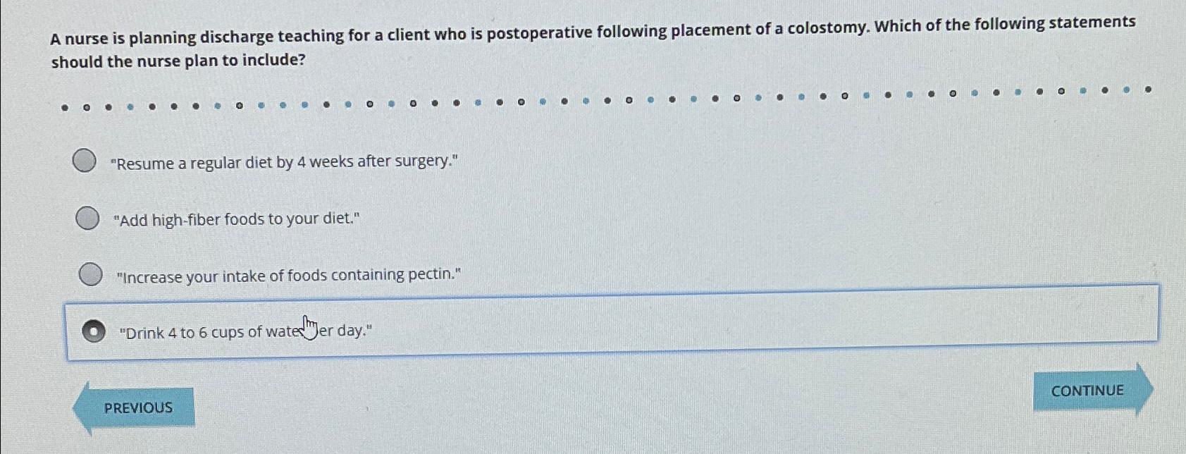 Solved A nurse is planning discharge teaching for a client | Chegg.com