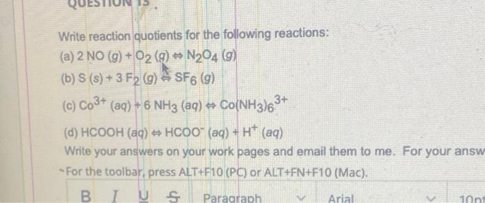Solved Write reaction quotients for the following reactions: | Chegg.com