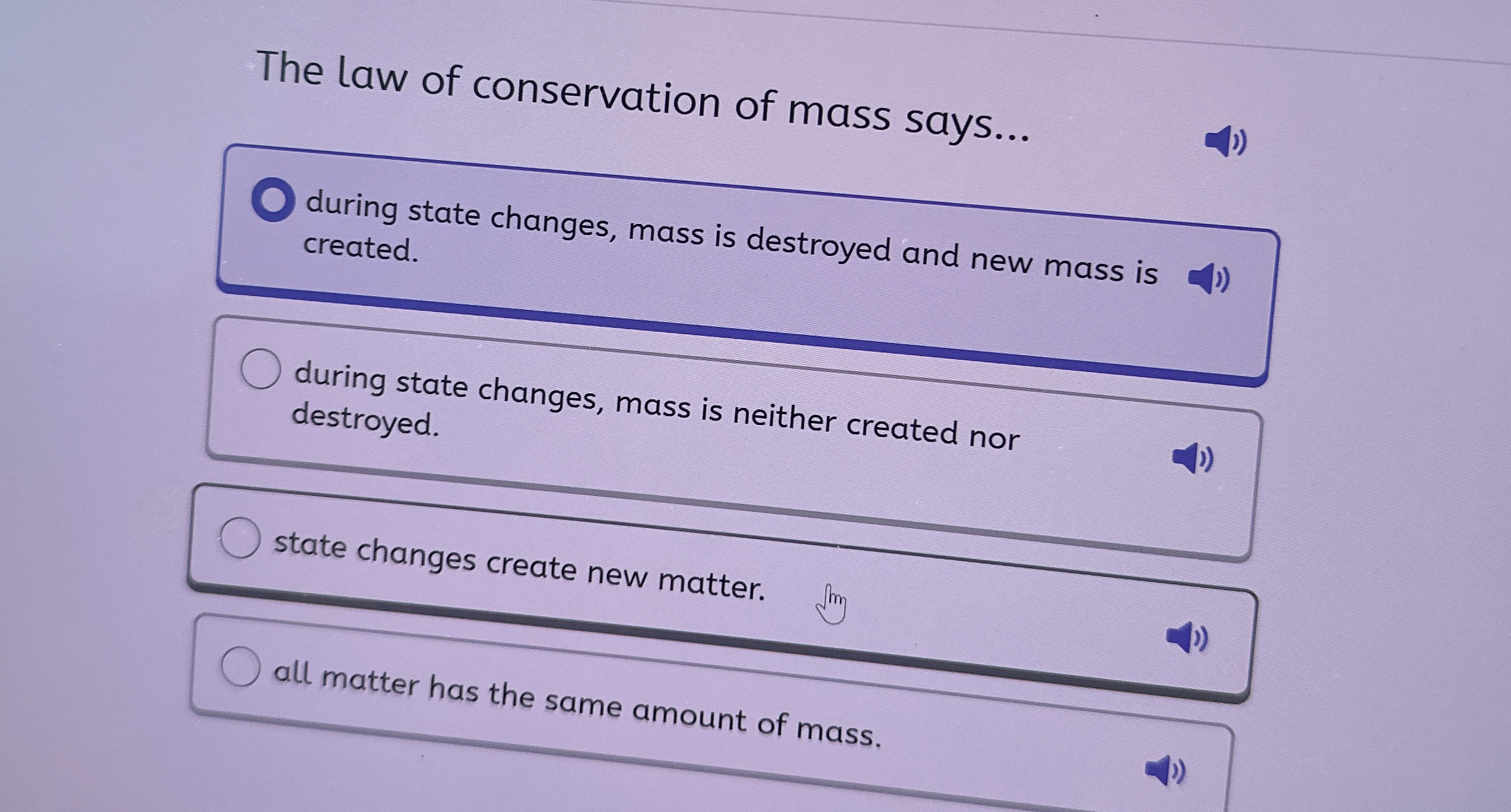 Solved The law of conservation of mass says...during state | Chegg.com