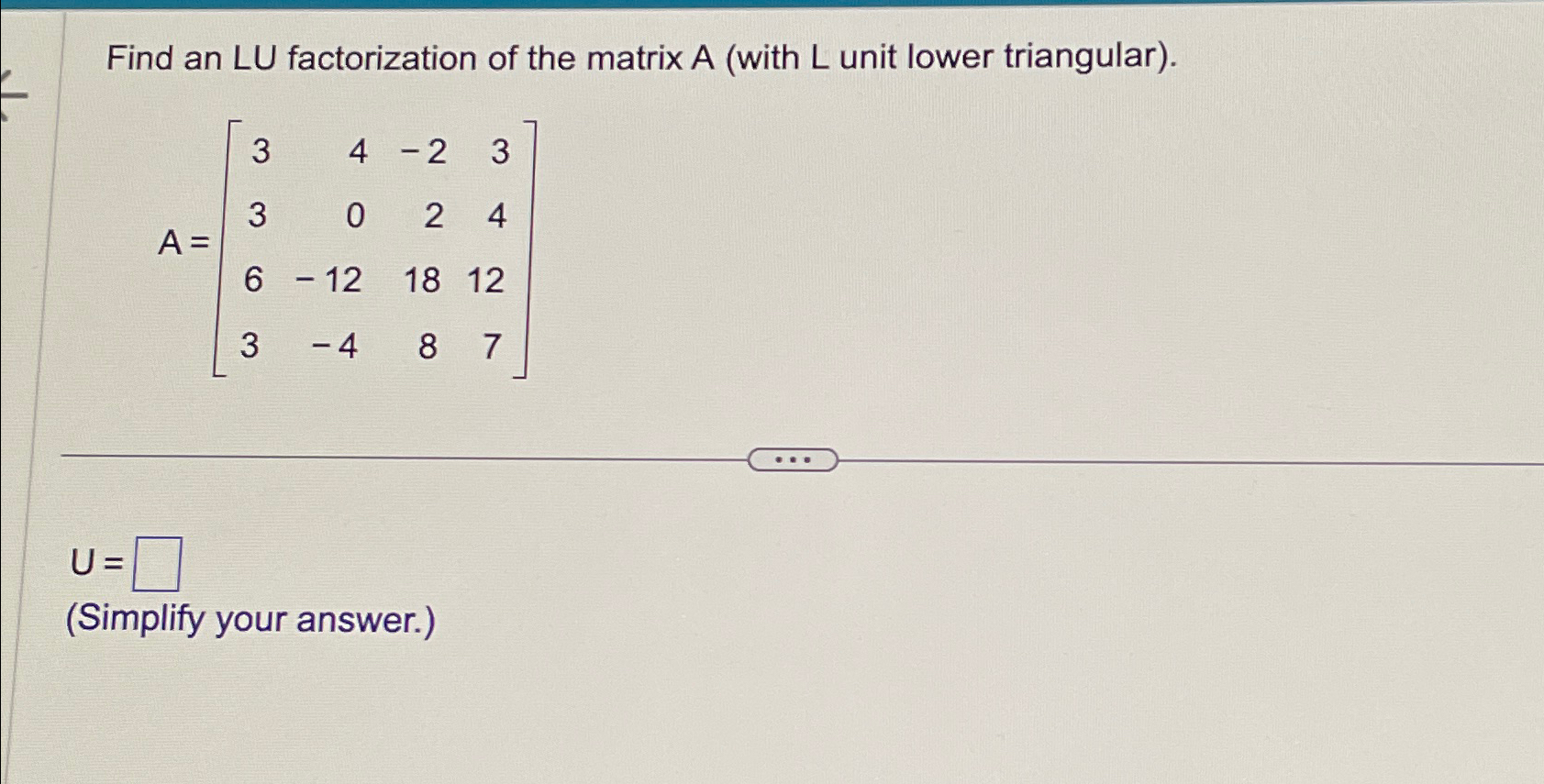 Solved Find An Lu Factorization Of The Matrix A With L