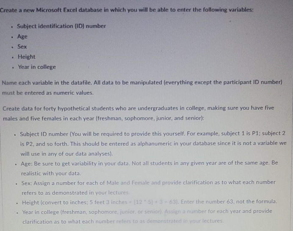 Solved Create a new Microsoft Excel database in which you | Chegg.com