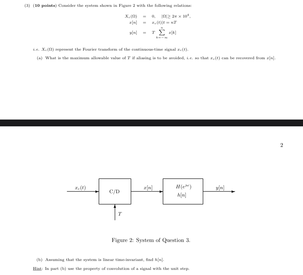 Solved (3) (10 points) Consider the system shown in Figure | Chegg.com Solved (3) (10 points) Consider the system shown in Figure | Chegg.com