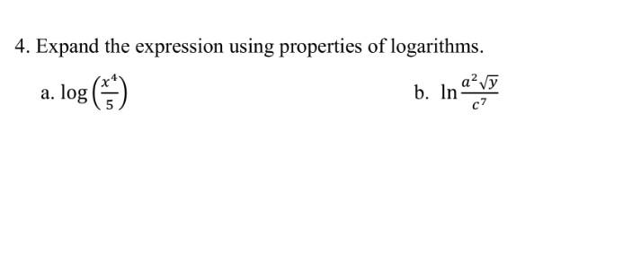 Solved 4. Expand the expression using properties of | Chegg.com