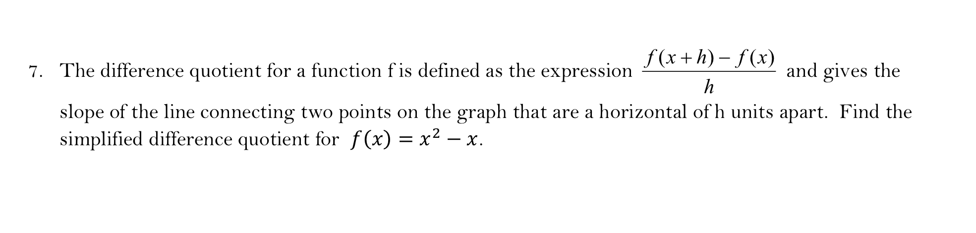 Solved The difference quotient for a function f ﻿is defined | Chegg.com