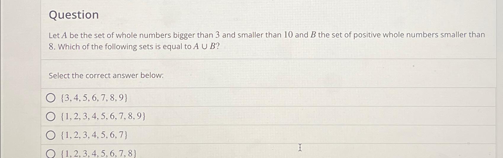 Solved Question\\nLet A be the set of whole numbers bigger | Chegg.com