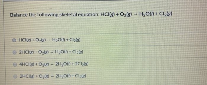Solved Balance the following skeletal equation: HCI(g) + | Chegg.com