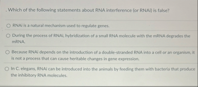 Solved Which of the following statements about RNA | Chegg.com