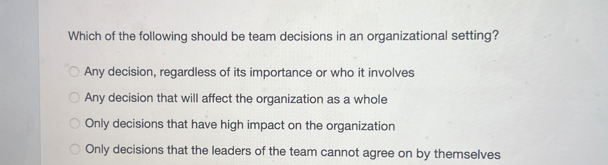 Solved Which of the following should be team decisions in an | Chegg.com