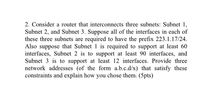 Solved Problem 6 - 10 Points 1. Consider the network setup | Chegg.com