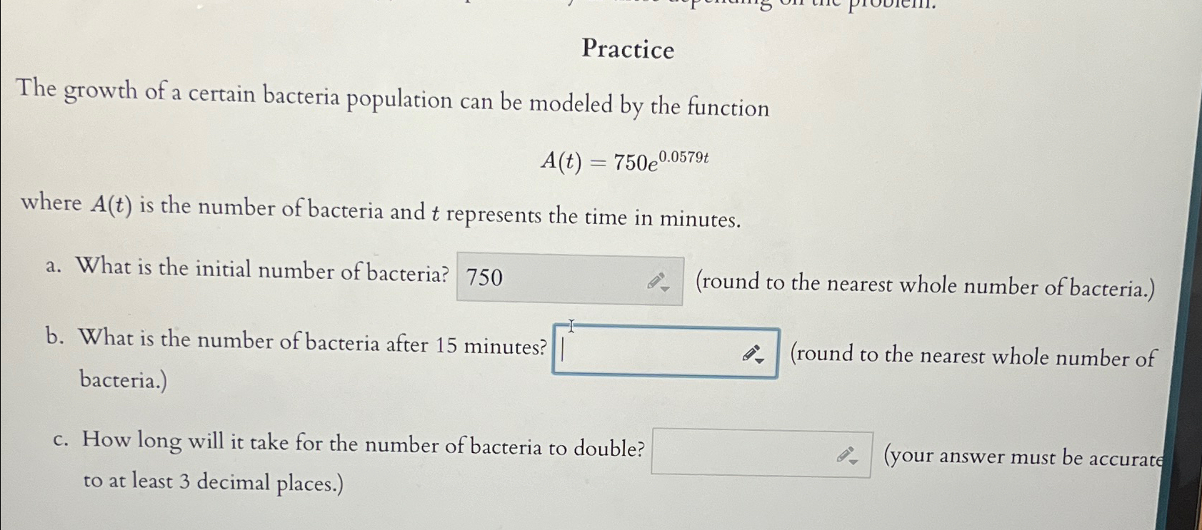Solved PracticeThe growth of a certain bacteria population | Chegg.com